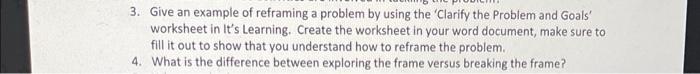 Solved 3. Give an example of reframing a problem by using | Chegg.com