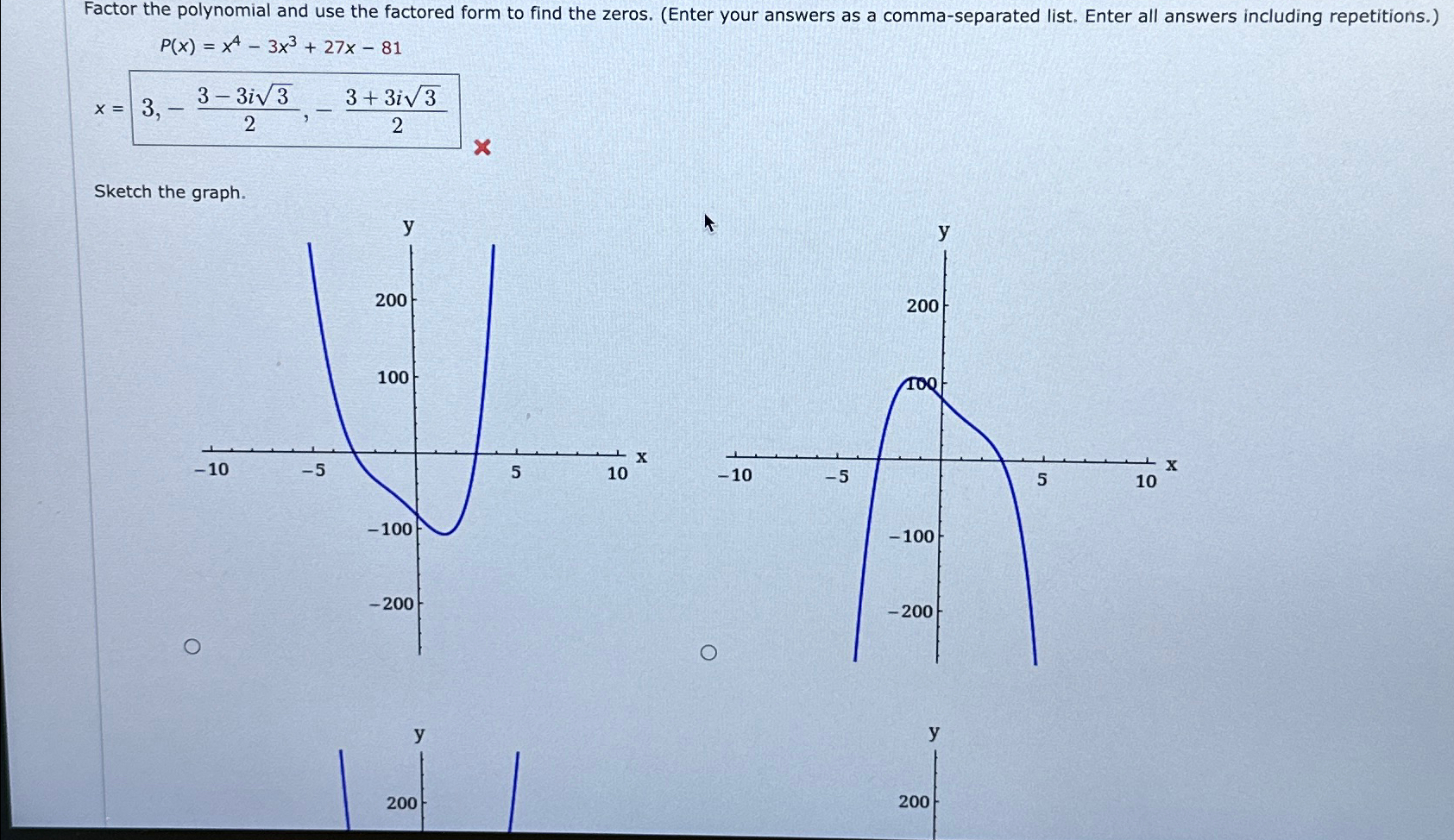 Solved Factor the polynomial and use the factored form to | Chegg.com