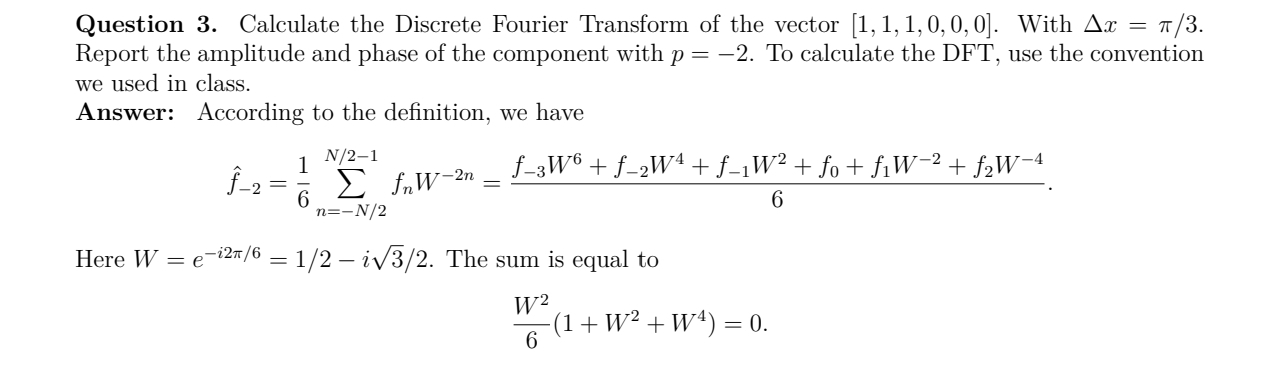 Solved Question 3. ﻿Calculate the Discrete Fourier Transform | Chegg.com