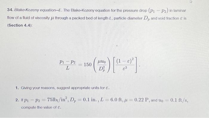 34. Blake-Kozeny equation-E. The Blake-Kozeny | Chegg.com