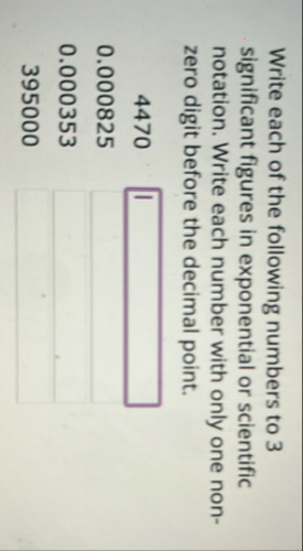 Solved Write each of the following numbers to 3 ﻿significant | Chegg.com