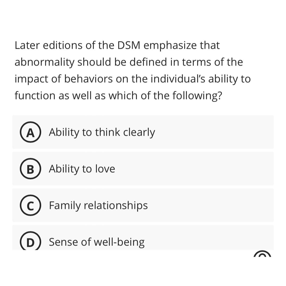 Solved Later editions of the DSM emphasize that abnormality | Chegg.com