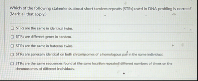 Solved Which of the following statements about short tandem | Chegg.com