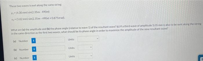 Solved These two waves travel along the same string: | Chegg.com