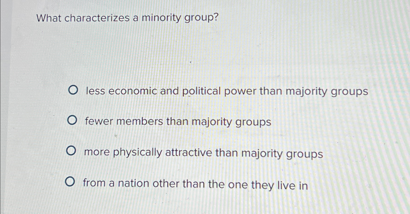 Solved What characterizes a minority group?less economic and | Chegg.com