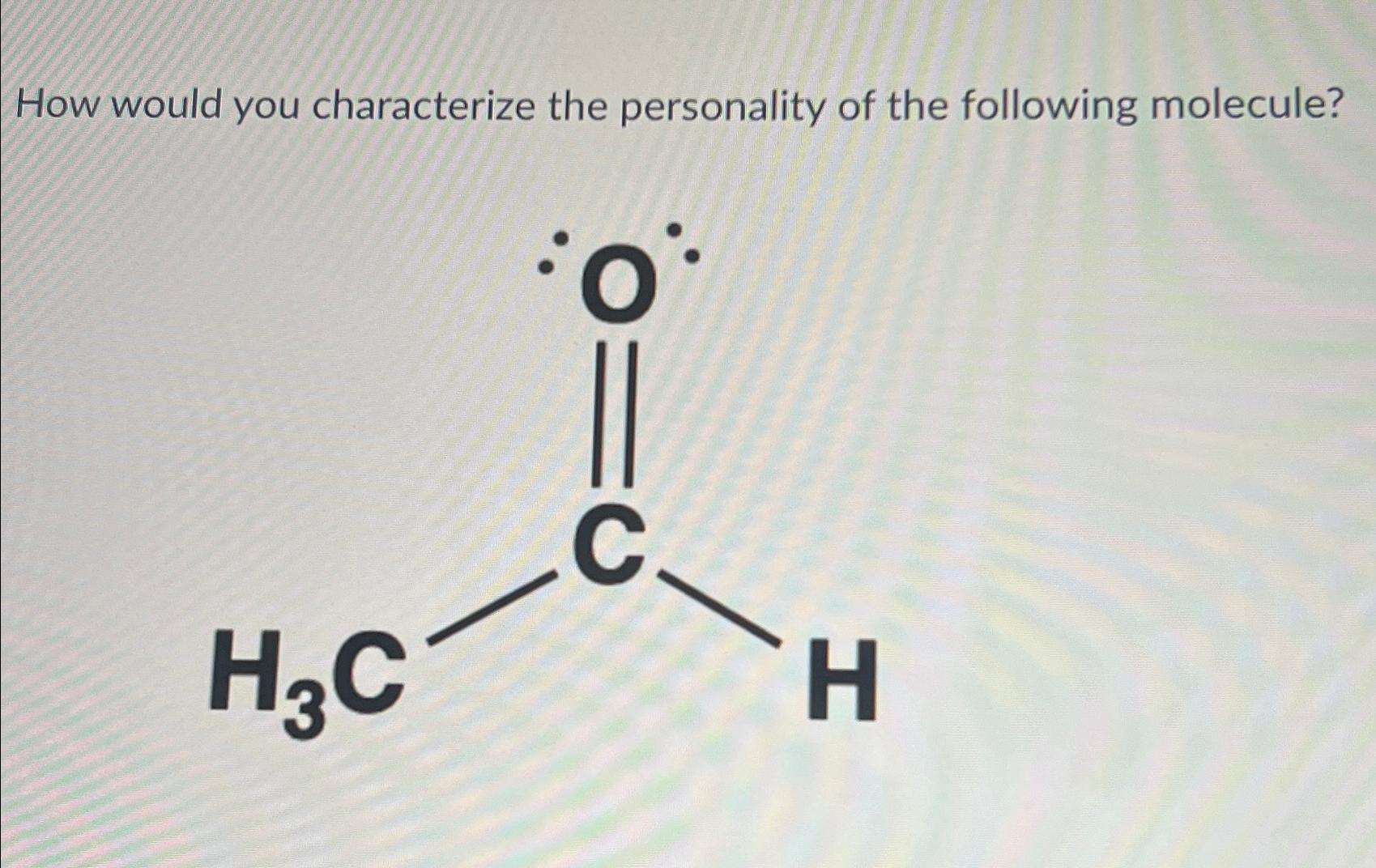 Solved How would you characterize the personality of the | Chegg.com