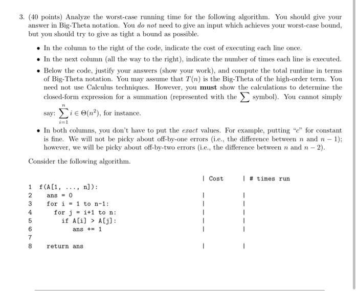 Solved 3. (40 points) Analyze the worst-case running time | Chegg.com