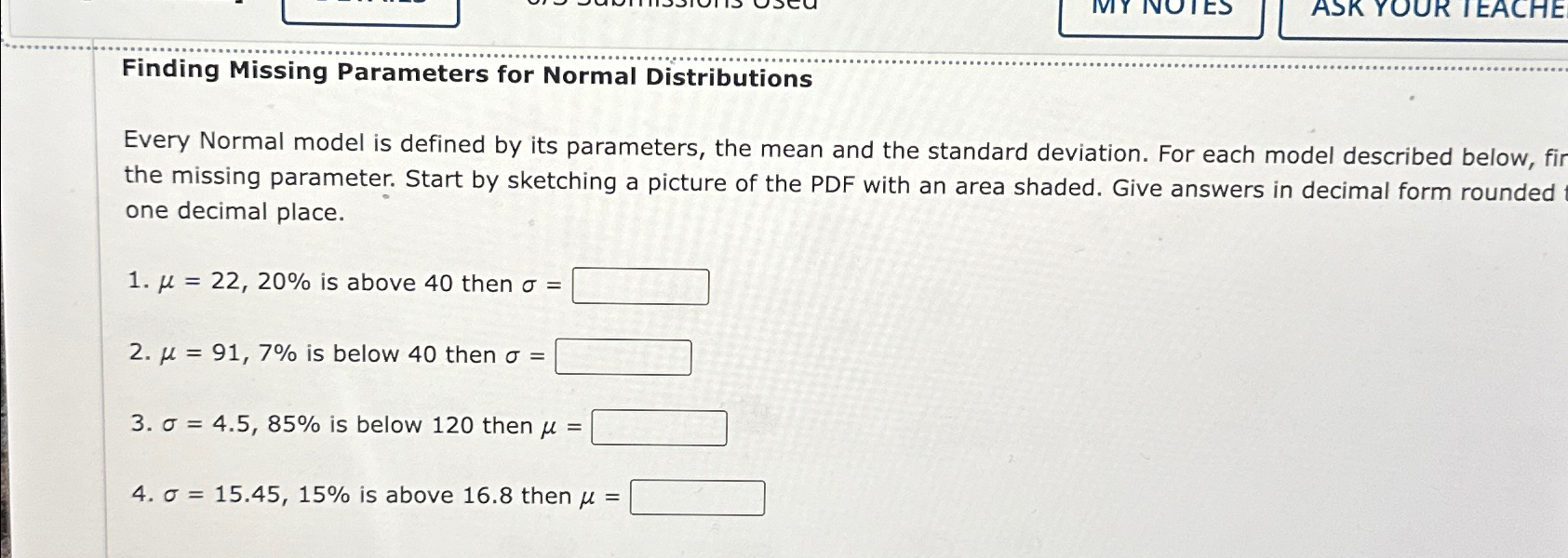 Solved Finding Missing Parameters for Normal | Chegg.com