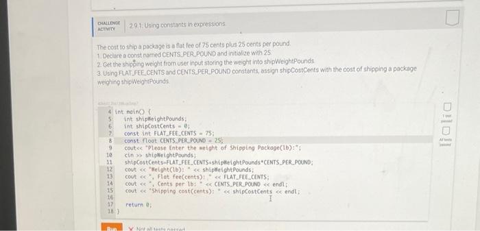 Solved CHALLENGE ACTIVITY 29.1: Using constants in | Chegg.com