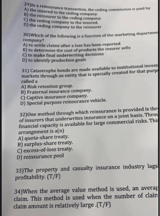 Solved 29) In a reinsurance transaction, the ceding | Chegg.com
