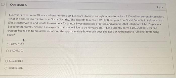 Solved Elin wants to retire in 20 years when she turns 60 . | Chegg.com