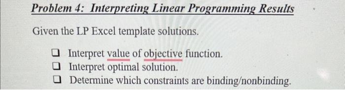 Solved Problem 4: Interpreting Linear Programming Results | Chegg.com