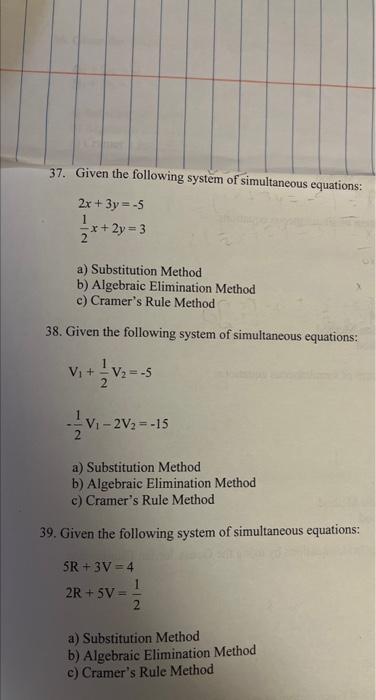 Solved 37. Given the following system of simultaneous | Chegg.com