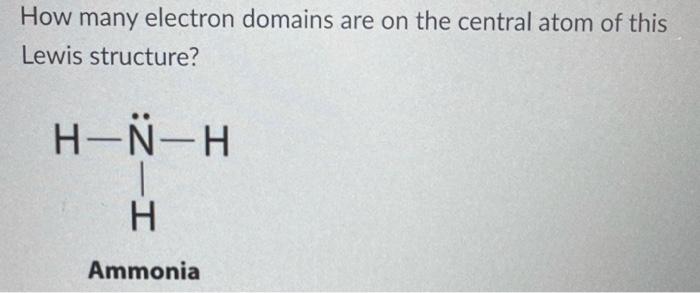 Solved How many electron domains are on the central atom of | Chegg.com