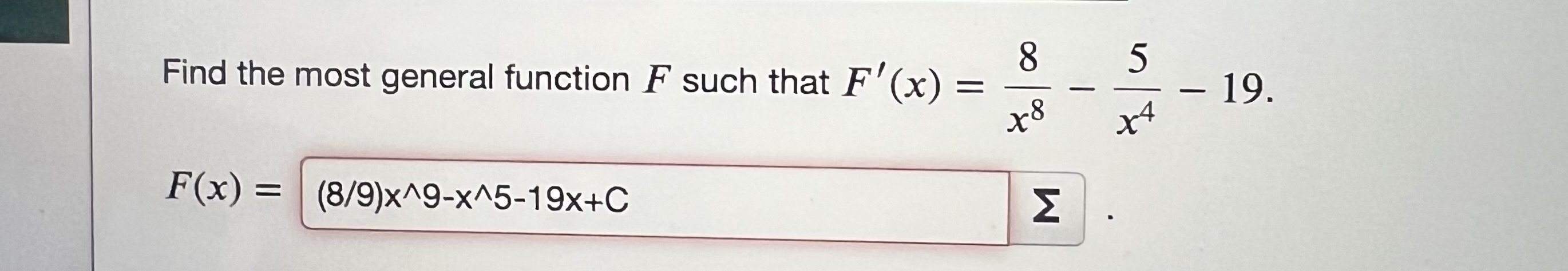 Solved Find the most general function F ﻿such that | Chegg.com