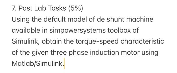 Solved 7. Post Lab Tasks (5\%) Using the default model of de | Chegg.com