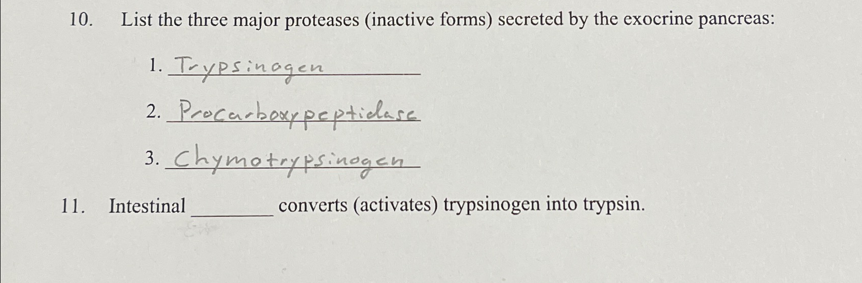 Solved List the three major proteases (inactive forms) | Chegg.com