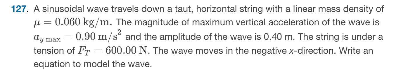Solved A sinusoidal wave travels down a taut, horizontal | Chegg.com