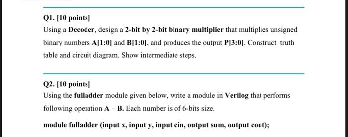 Solved Q1 10 Points Using A Decoder Design A 2 Bit By 3829