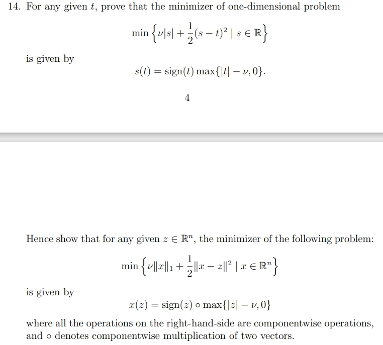 Solved For any given t, ﻿prove that the minimizer of | Chegg.com
