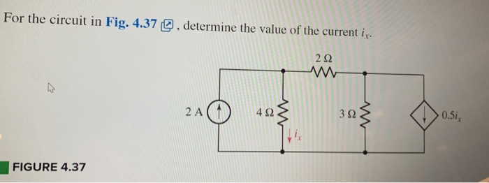 Solved For the circuit in Fig. 4.37 Q, determine the value | Chegg.com