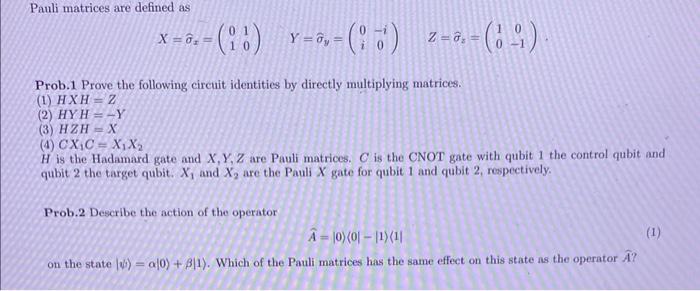 Solved Pauli matrices are defined as | Chegg.com