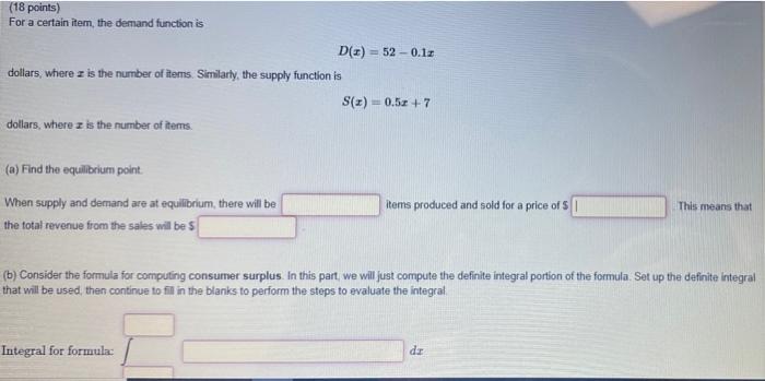 Solved (18 points) For a certain item, the demand function | Chegg.com