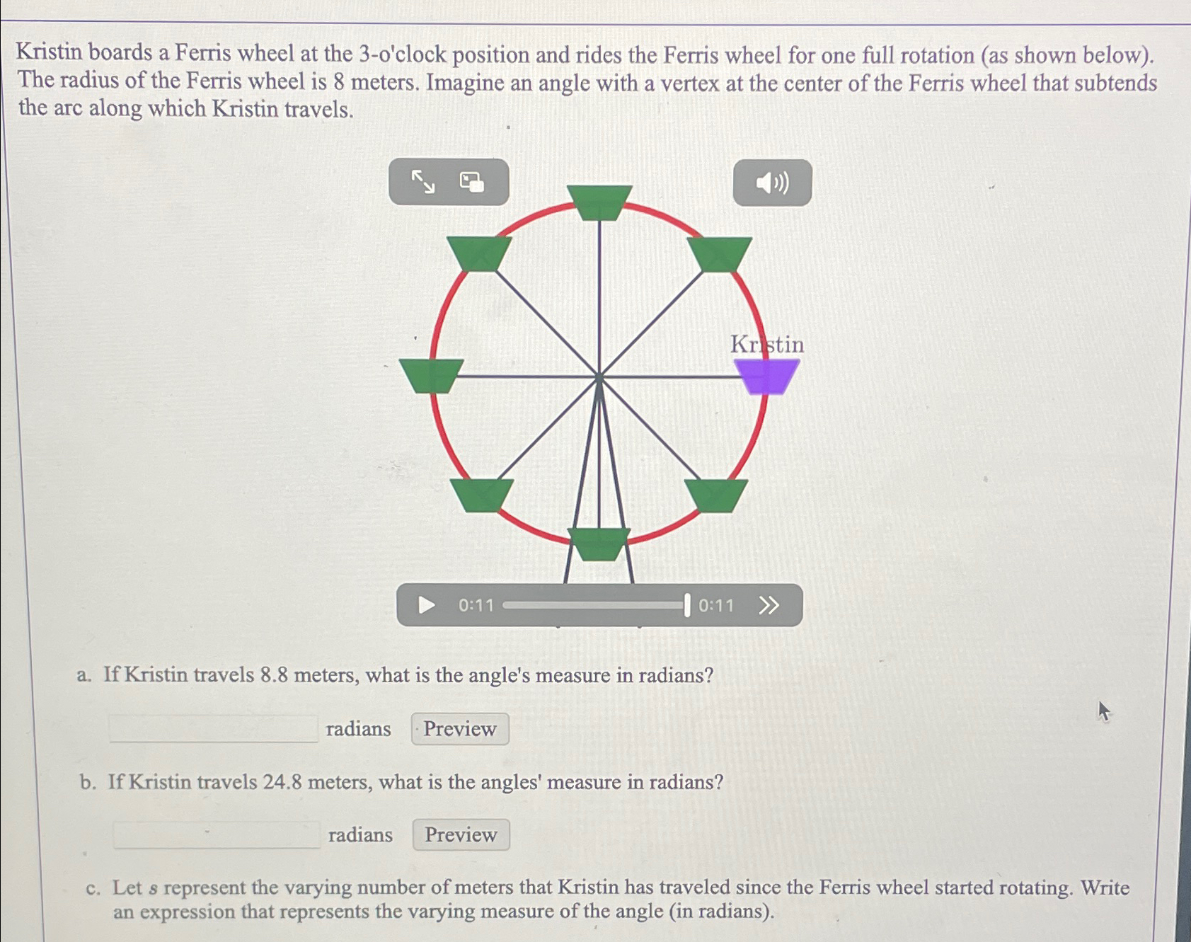 Solved Kristin boards a Ferris wheel at the 3-o'clock | Chegg.com