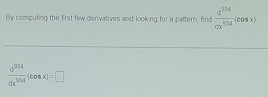 Solved By computing the first few derivatives and looking | Chegg.com