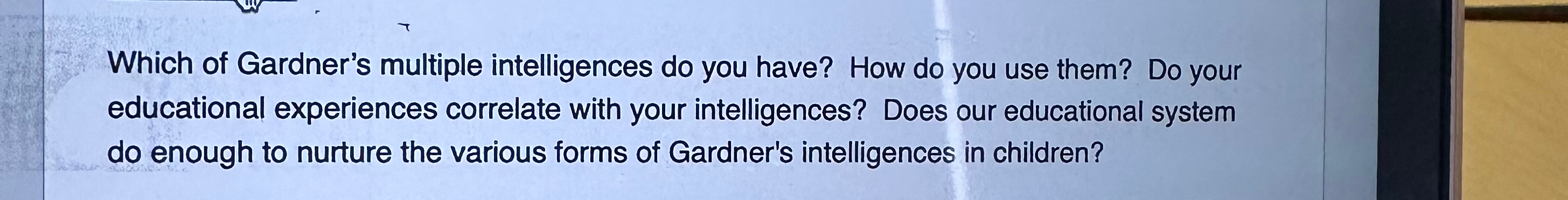 Solved Which of Gardner's multiple intelligences do you | Chegg.com