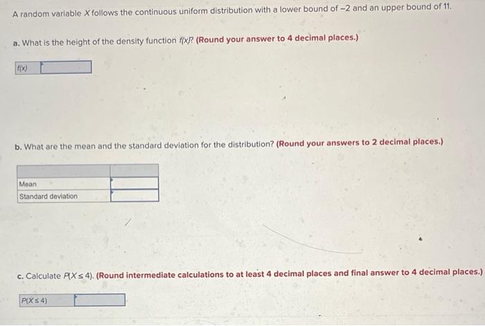 Solved A random variable X follows the continuous uniform | Chegg.com