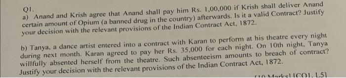 Solved Q1. a) Anand and Krish agree that Anand shall pay him | Chegg.com