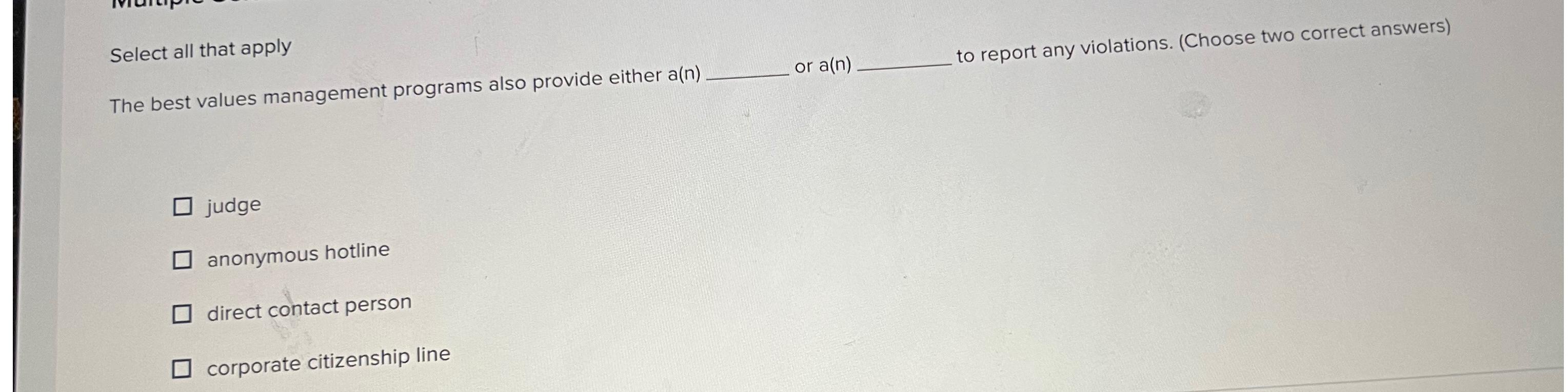 Solved Select all that applyThe best values management | Chegg.com