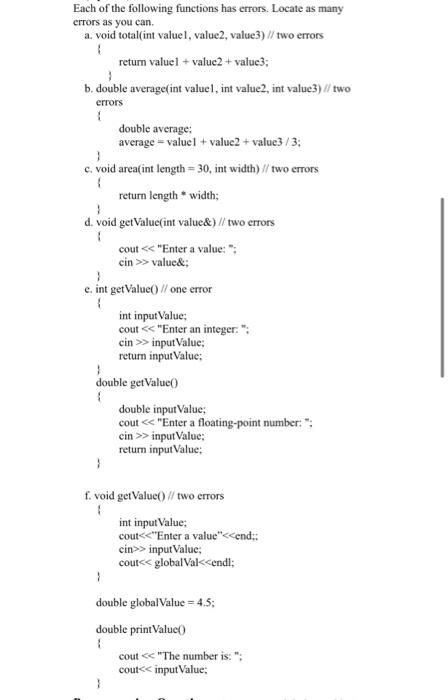 Solved Each of the following functions has errors. Locate as | Chegg.com
