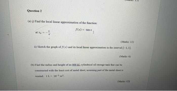Solved (a) i) Find the local linear approximation of the | Chegg.com