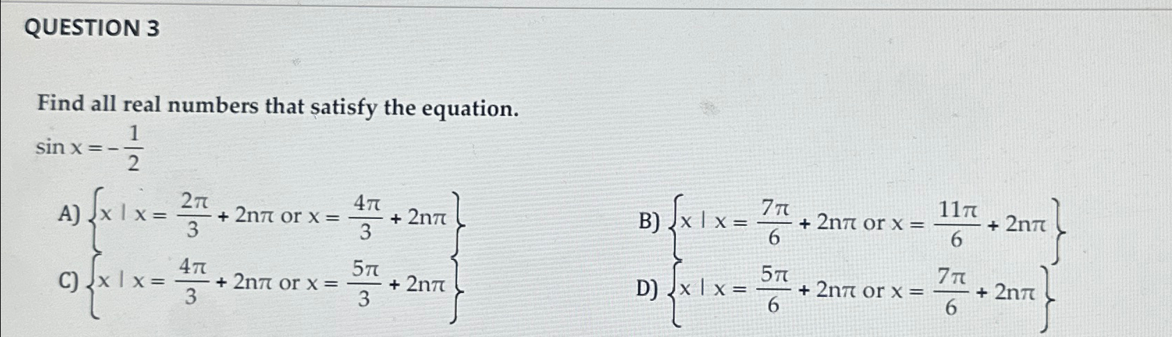 Solved QUESTION 3Find all real numbers that satisfy the | Chegg.com