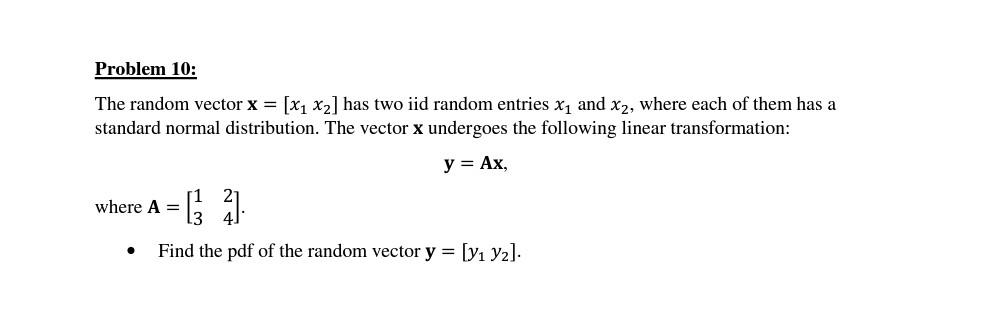 Solved Problem 10: The random vector x = [X1 X2] has two iid | Chegg.com
