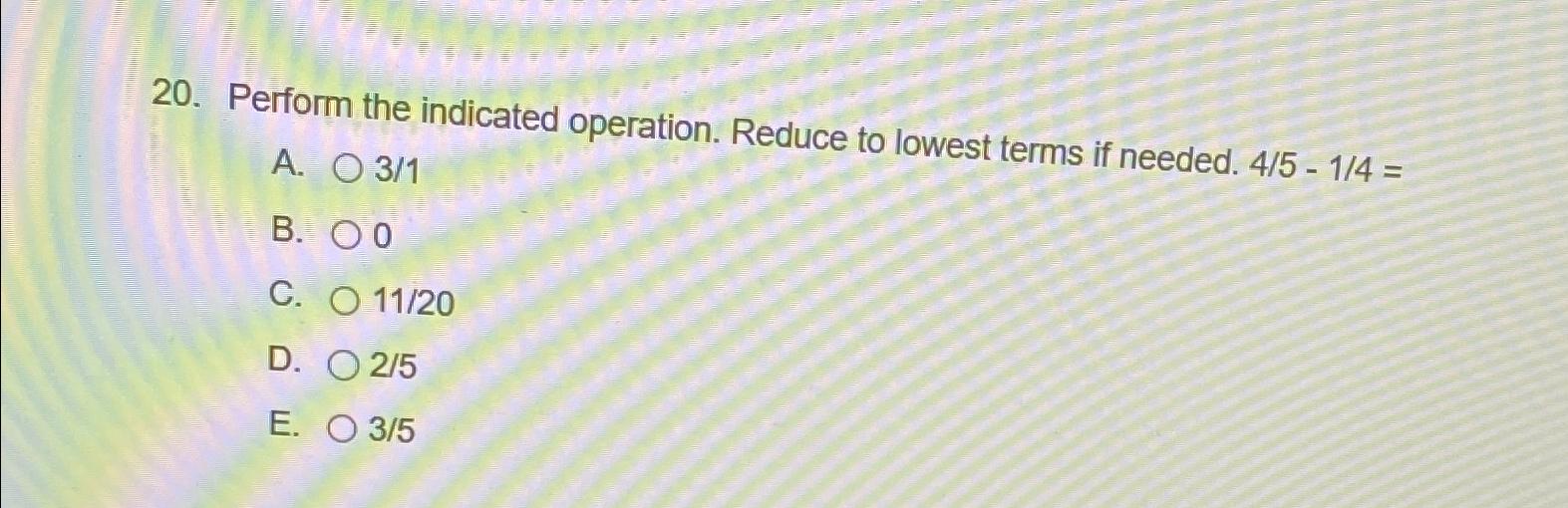 Solved Perform the indicated operation. Reduce to lowest | Chegg.com