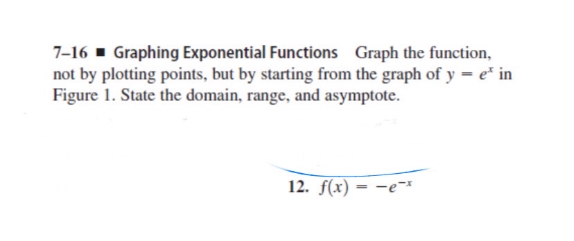 Solved 7-16 ﻿Graphing Exponential Functions Graph the | Chegg.com