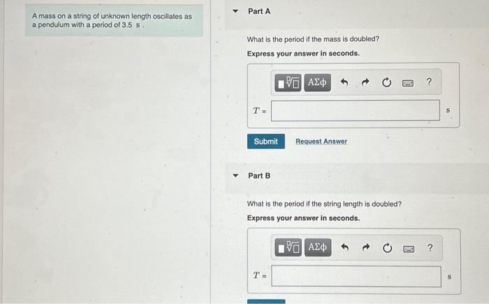 Solved A mass on a string of unknown length oscillates as a | Chegg.com