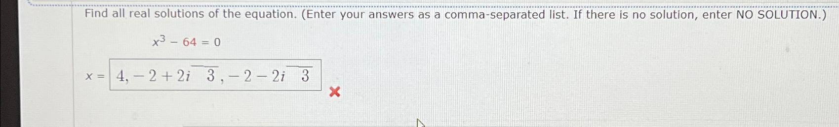 Solved Find all real solutions of the equation. (Enter your | Chegg.com