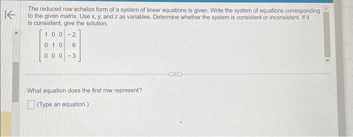 Solved The reduced row echelon form of a system of linear | Chegg.com