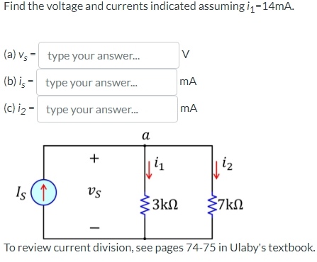 Solved Find the voltage and currents indicated assuming | Chegg.com