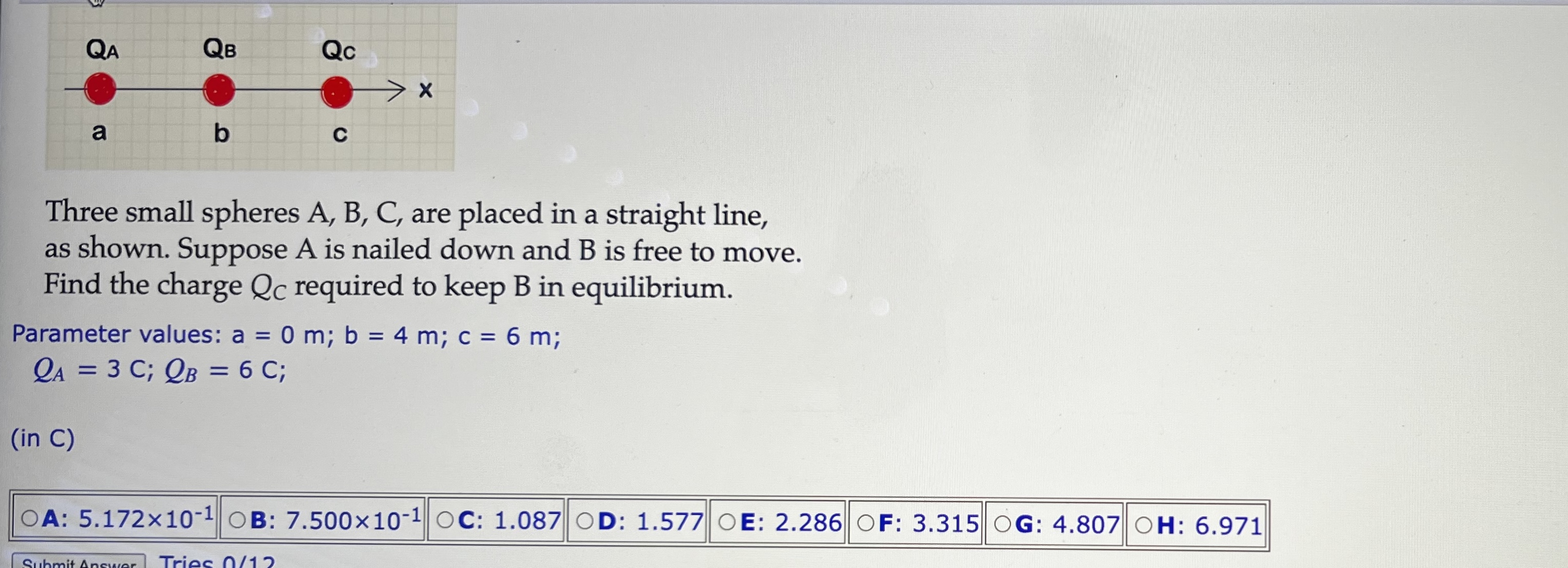 Solved Three small spheres A, ﻿B, ﻿C, ﻿are placed in a | Chegg.com