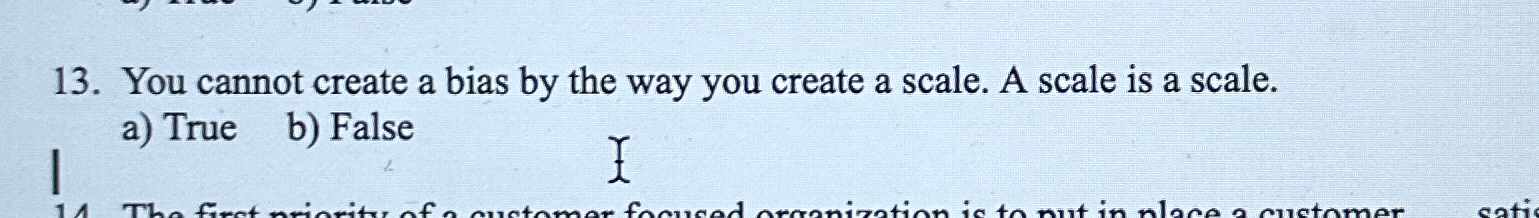 Solved You cannot create a bias by the way you create a | Chegg.com