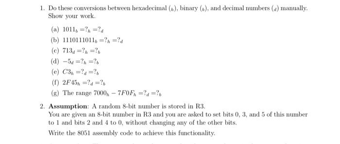 Solved 1. Do these conversions between hexadecimal (h), | Chegg.com