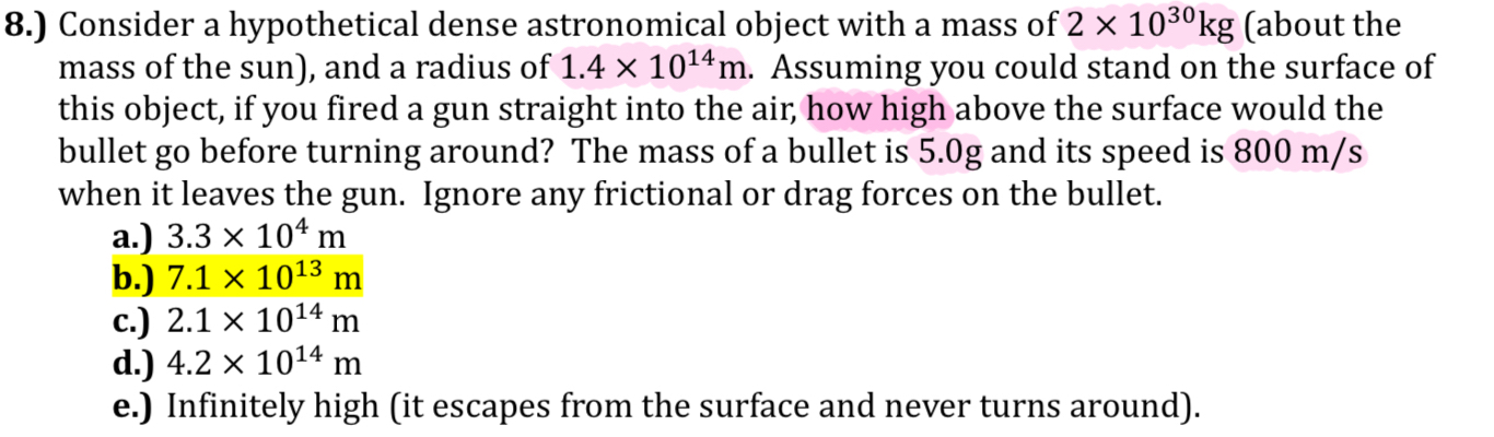 Solved 8.) ﻿Consider a hypothetical dense astronomical | Chegg.com