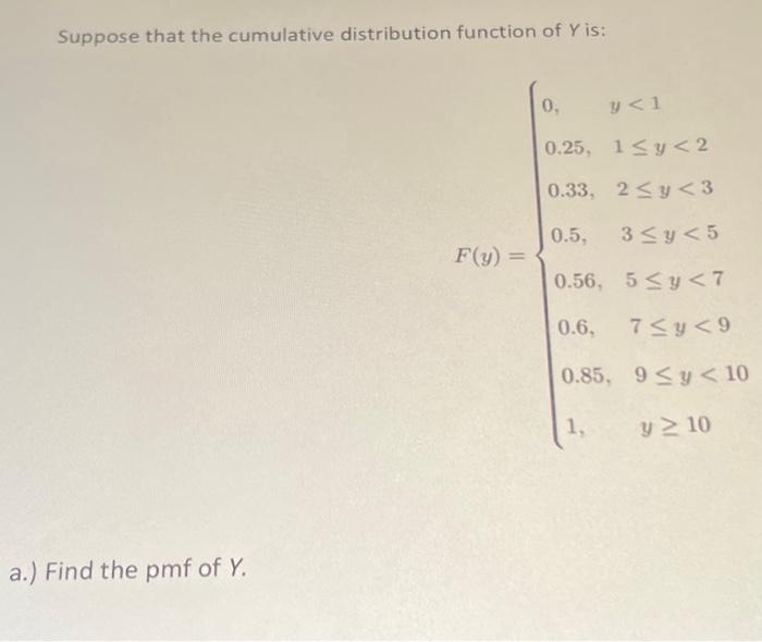 Solved Suppose that the cumulative distribution function of | Chegg.com