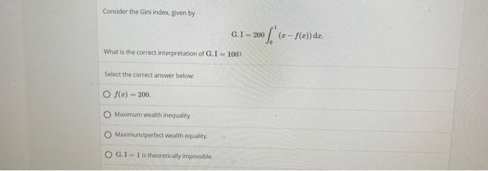 Solved Consider the Gini index, given by What is the correct | Chegg.com