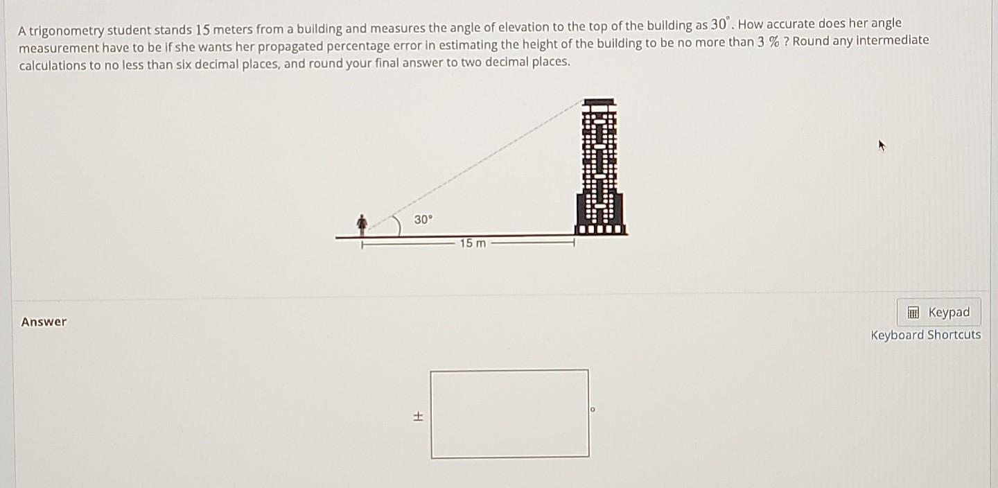 Solved A trigonometry student stands 15 meters from a | Chegg.com